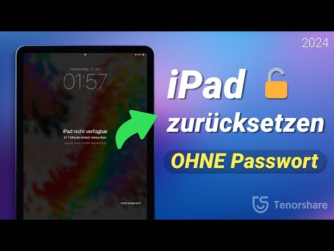 iPad Passwort vergessen? Wie kann man iPad entsperren ohne Code - iPad ZurĂĽcksetzen ohne Apple ID