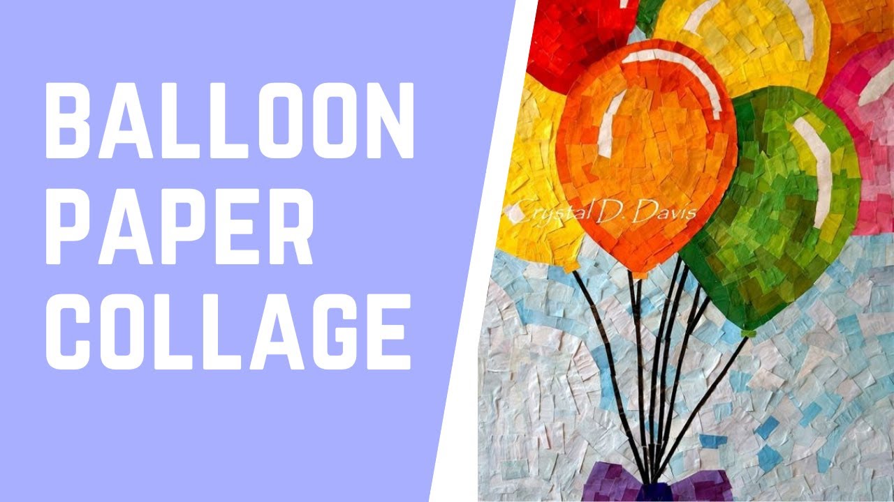 CRAFT ACTIVITY - BALLOON COLLAGE