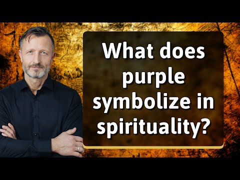 What does purple symbolize in spirituality?