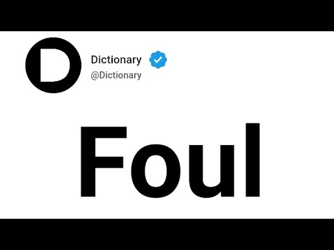 Foul Meaning In English