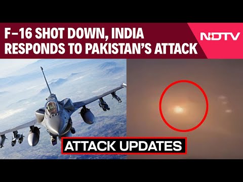 Pakistan Attack | F-16 Shot Down, Missiles Intercepted: India Responds To Pak's Attack