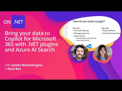 Bring your data to Copilot for Microsoft 365 with .NET plugins and ...