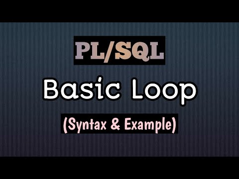 How to use Basic Loop or Exit Loop in PL/SQL