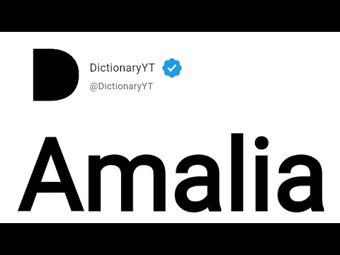 Amalia Meaning in English
