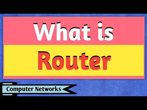 What is Router? | Routers in Computer Networks | What does a Router do? | Computer Networks