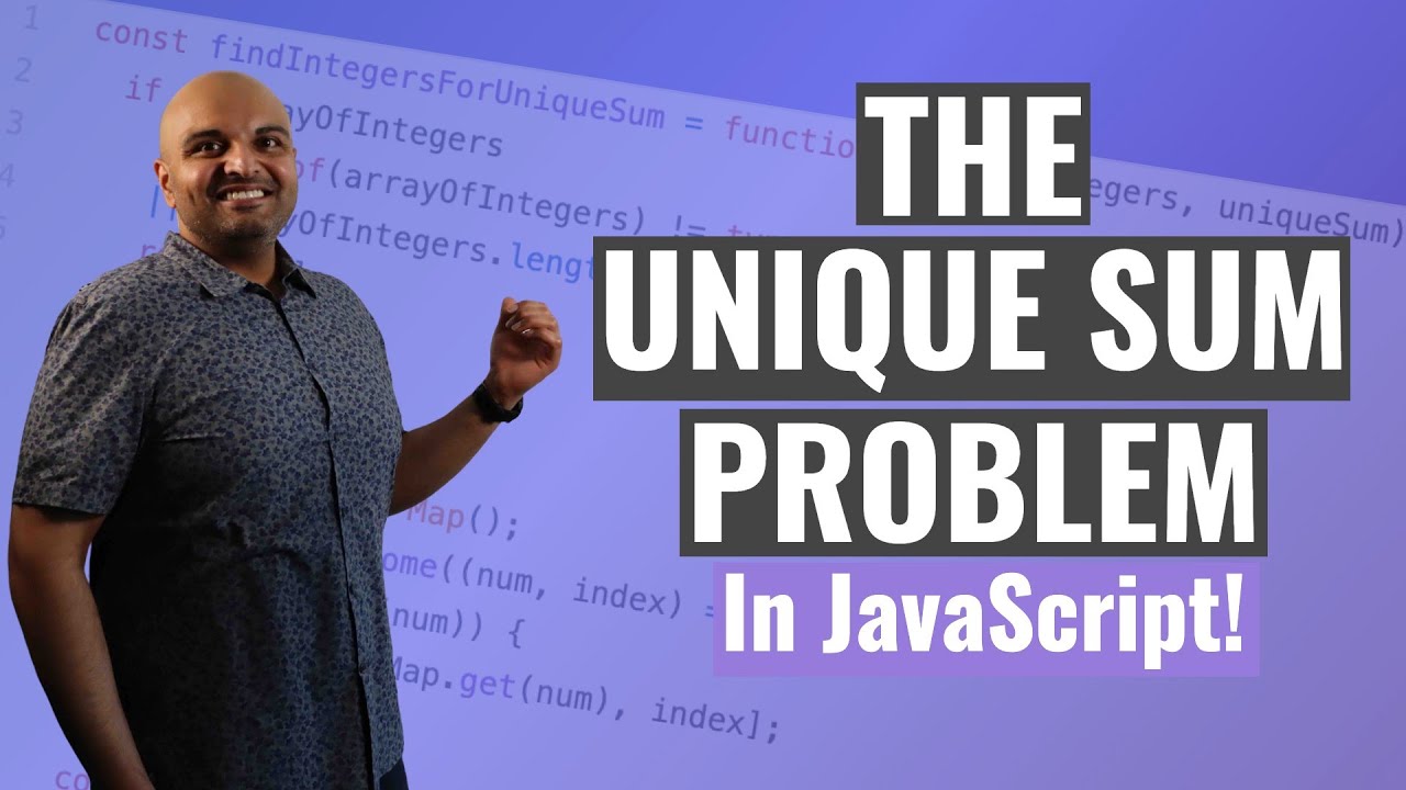 Unique Sum Problem in JavaScript