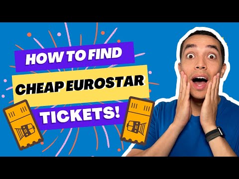 How To Find Cheap EUROSTAR Tickets!