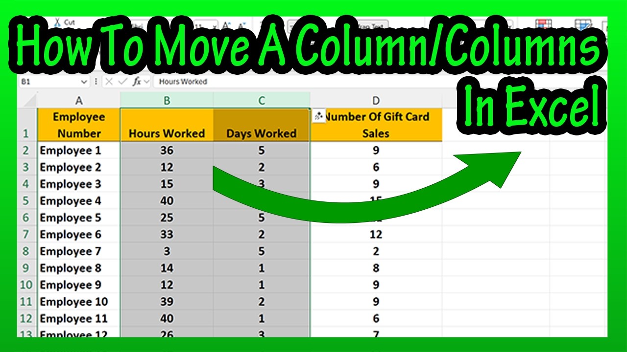 How To (Quickly) Move A Whole Column Or Multiple Columns In Excel Explained