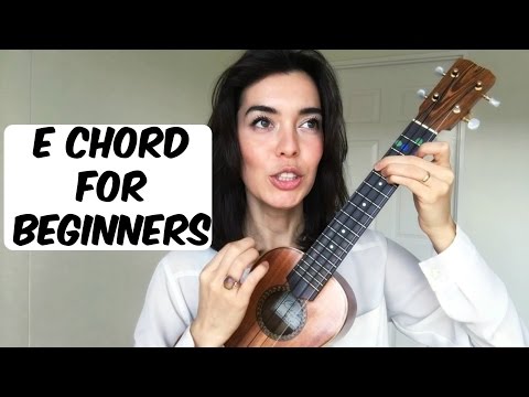 Ukulele School - E Chord Tutorial
