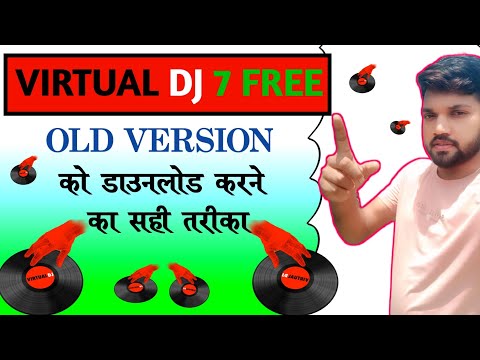 Virtual dj 7 Free को डाउनलोड करने का सही तरीका | VIRTUAL DJ OLD VERSION | VIRTUAL DJ HOME 7