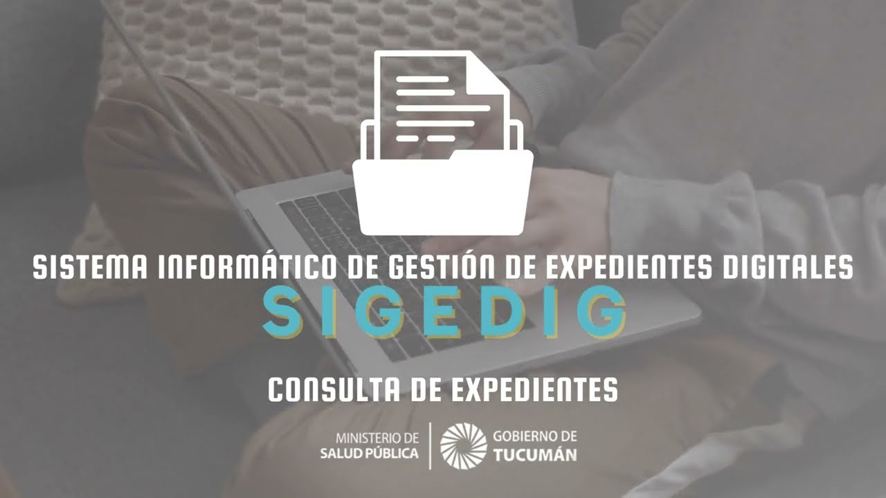 Capacitaciones SigeDig - Consulta de Expedientes