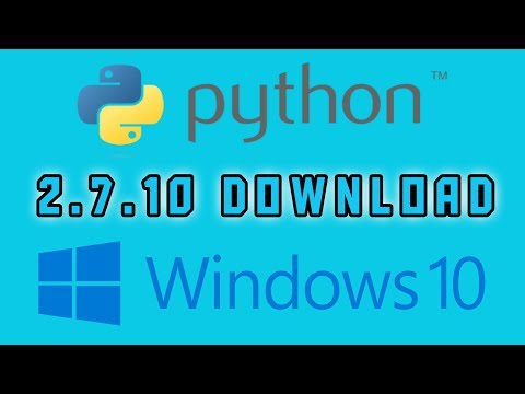 How to download Python 2.7 Windows 10