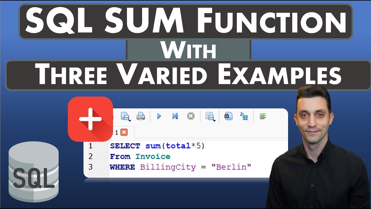 SQL Tips - SUM Function