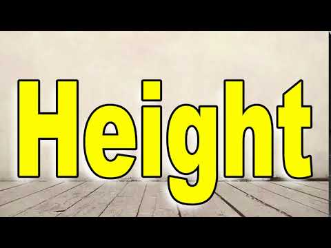 How to Pronounce Height