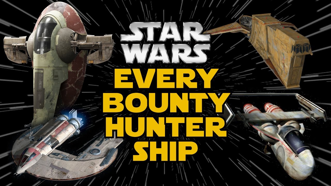 Every Bounty Hunter's Ship