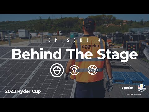 Aggreko x 2023 Ryder Cup: Behind The Stage
