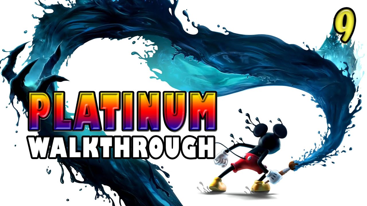 EPIC MICKEY REBRUSHED - Platinum Walkthrough 9/10 - 100% Trophy Guide