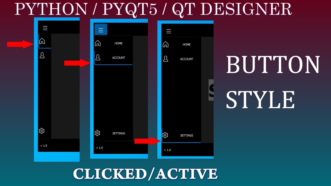 #10 Python Change Button(Active) Style on click / hover  | QTDesigner,Pyqt5,Pysid2  Modern Flat UI