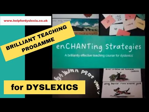 EnCHANTing Strategies a brilliant teaching programme for dyslexics