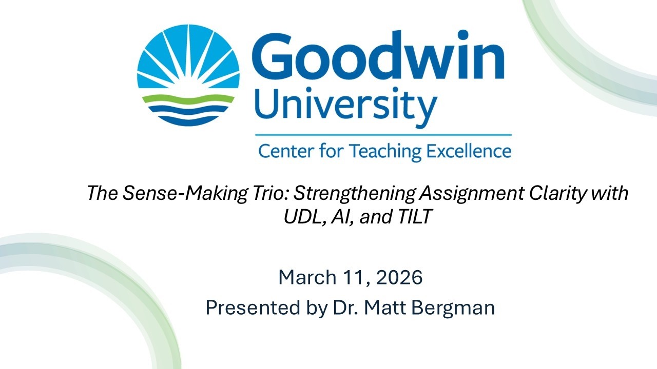 9 in 9 Webinar Series: The Sense-Making Trio: Strengthening Assignment Clarity with UDL, AI, & TILT