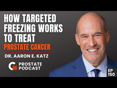 Focal Cryotherapy for Prosate Cancer with Dr Aaron Katz – 150