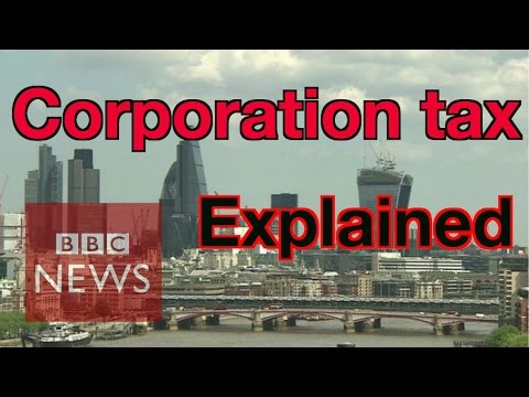 Corporation tax explained - BBC News