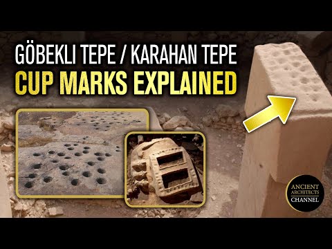 Mystery Solved? The 11,000-YEAR-OLD Cup Marks of Gobekli Tepe and Karahan Tepe | Ancient Architects