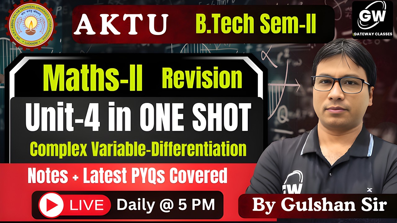 AKTU Maths-2 Unit-4 Live One Shot Revision 🔥 | Gulshan Sir | Gateway Classes