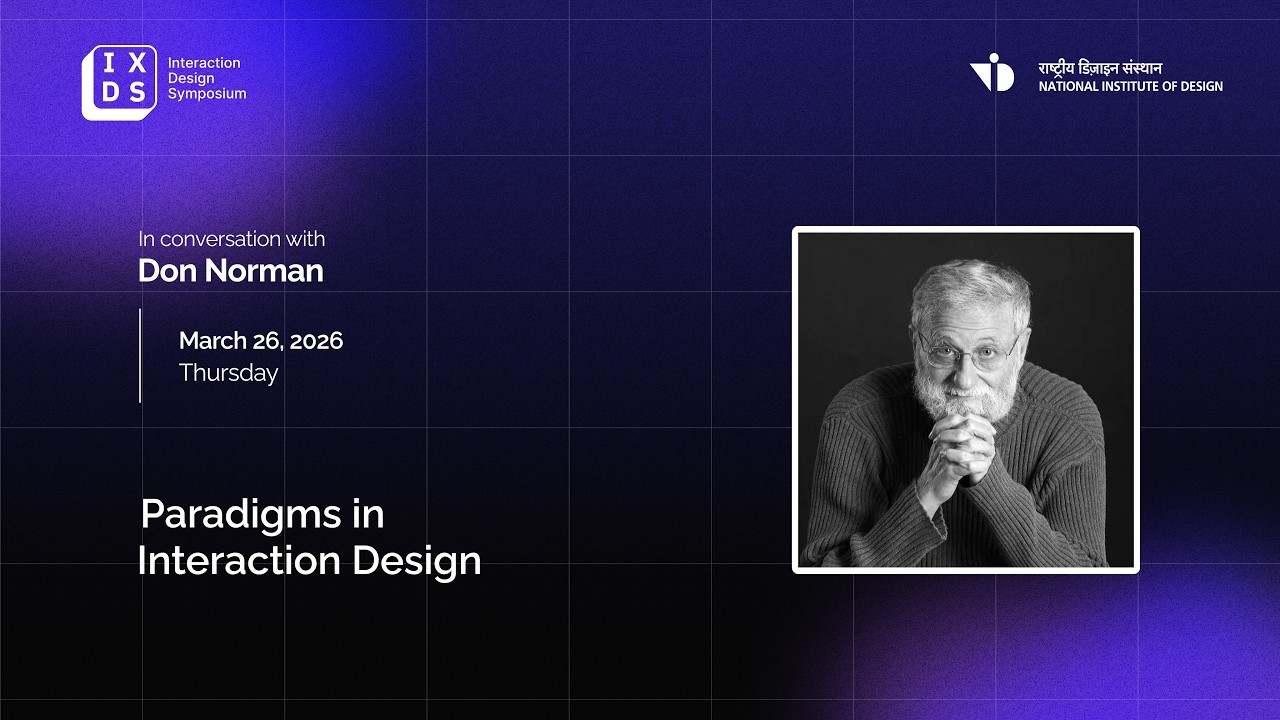 Interaction Design Symposium : In Conversation with Don Norman