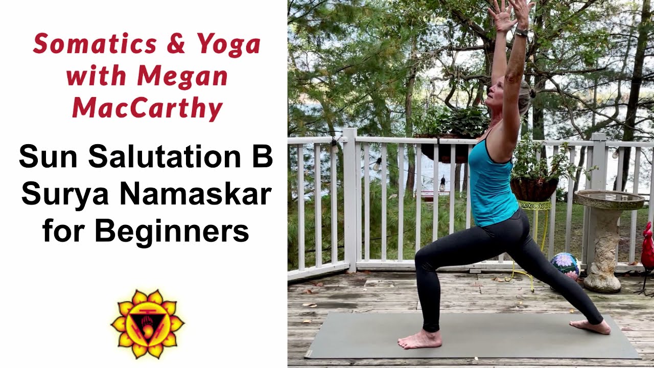 Sun Salutation B for Beginners - Surya Namaskar B