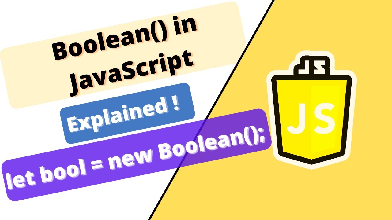 JavaScript Course: boolean object in JavaScript