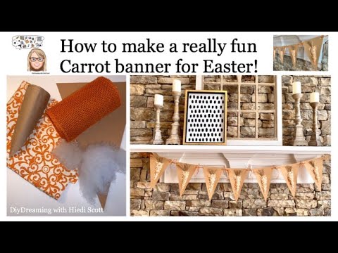 Easy Easter 3D Carrot Banner | DiyDreaming with Hiedi Scott