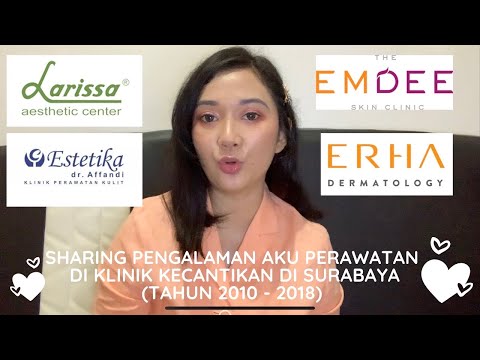 Sharing Pengalaman Aku Perawatan di Klinik Kecantikan di Surabaya (Tahun 2010 - 2018)