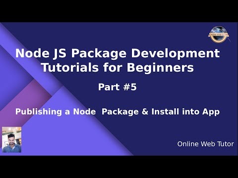 Learn Learn Node JS Package Development Beginners Tutorial 5 Publishing ...