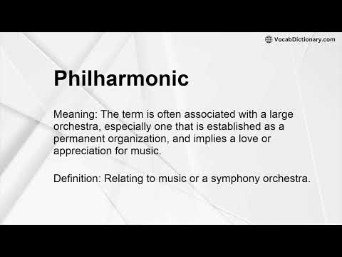Philharmonic Meaning