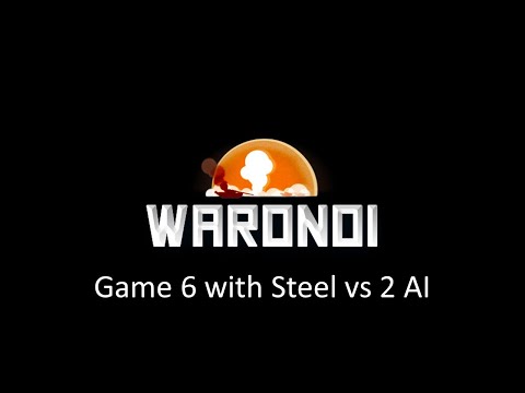 Waronoi 2v2 (vs Bots) Game 6 - Perfecting the Air-Mech Cavalry build