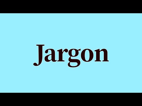 Jargon Pronunciation and Meaning