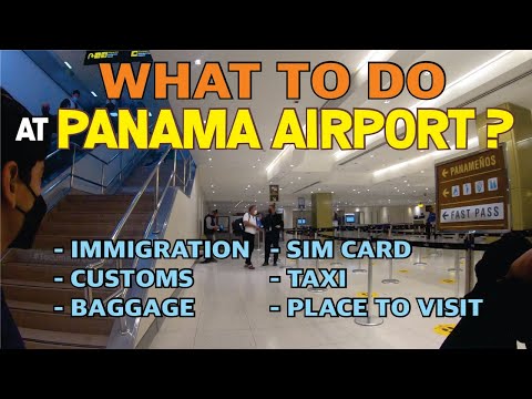 Panama Airport: The Inside Scoop 4K (Immigration-Customs-Baggage-Taxi-Place to Visit)