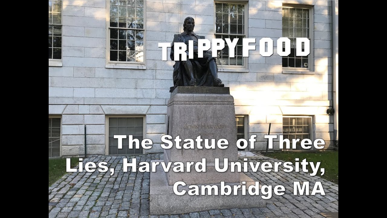 Road Trip: The Statue of Three Lies, Harvard University, Cambridge MA