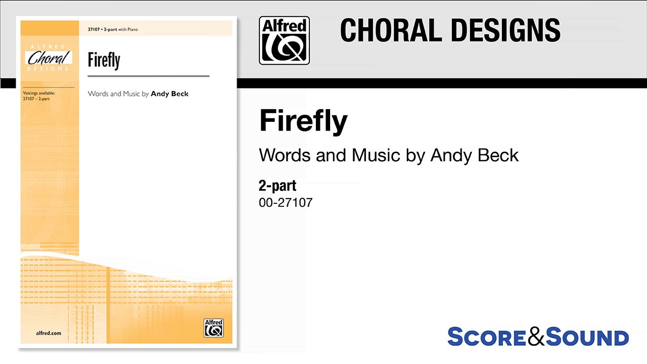 Firefly, by Andy Beck – Score & Sound