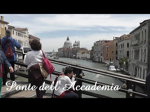 VENICE: Accademia Bridge & Basilica di Santa Maria della Salute