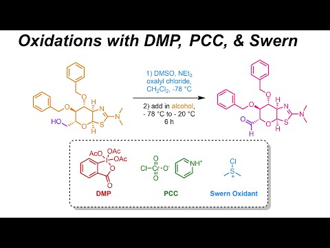 Oxidations - DMP, PCC & Swern - Aldehydes & Ketones (IOC 24)