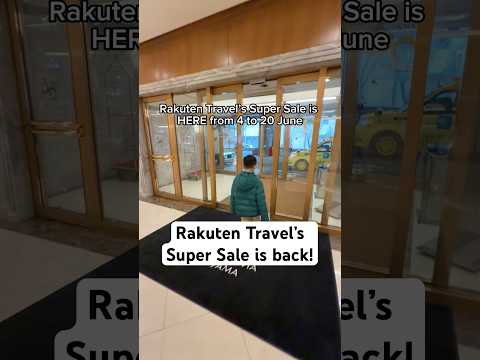 Rakuten Travelâs Super Sale is back!