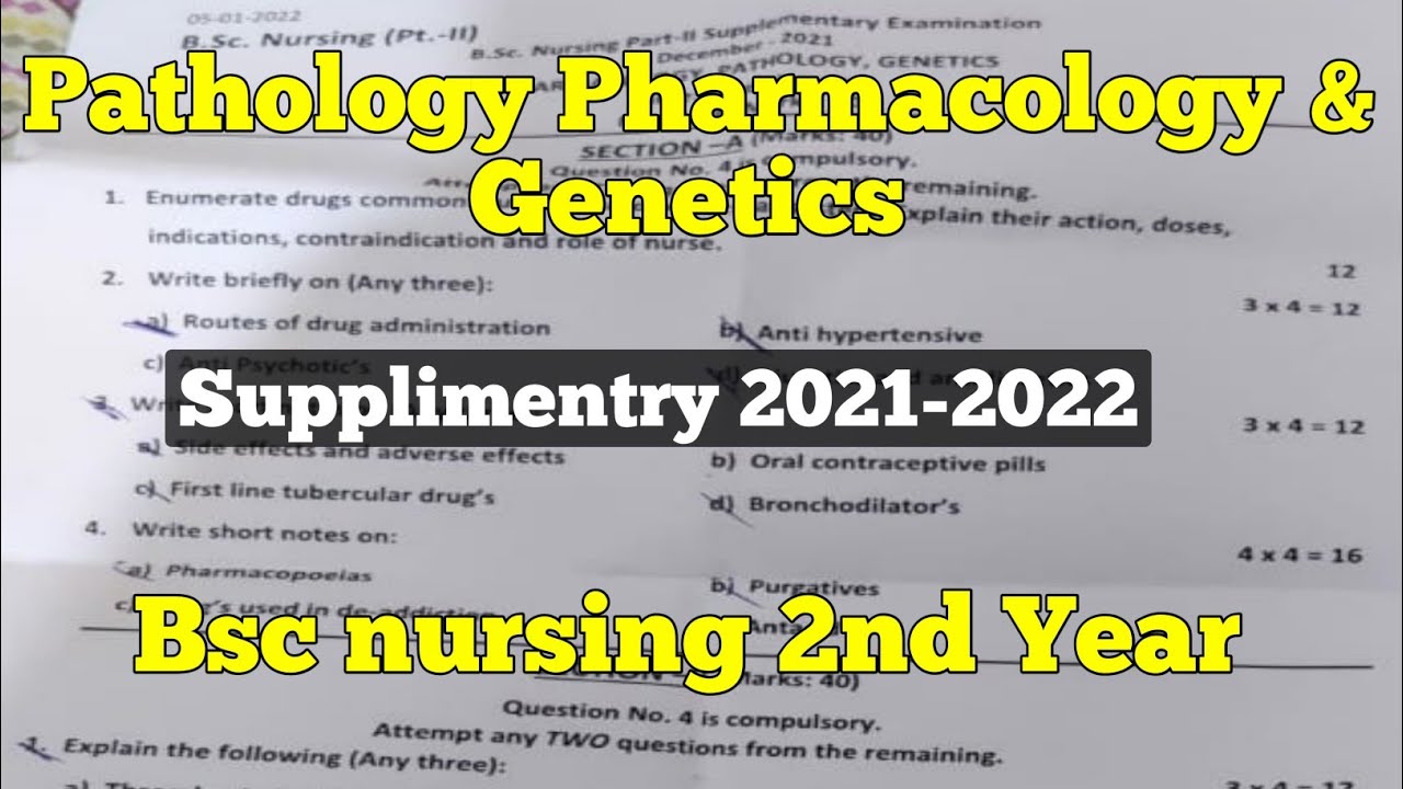 Pathology Pharmacology Genetics Bsc Nursing 2nd Year Supplimentry Question paper solution 2021-2022