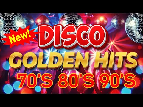 MELHOR MÚSICA DISCO ANOS 70 80 90 | MOST REQUESTED Euro Disco Dance 70s 80s 90s |Golden Legends Hits