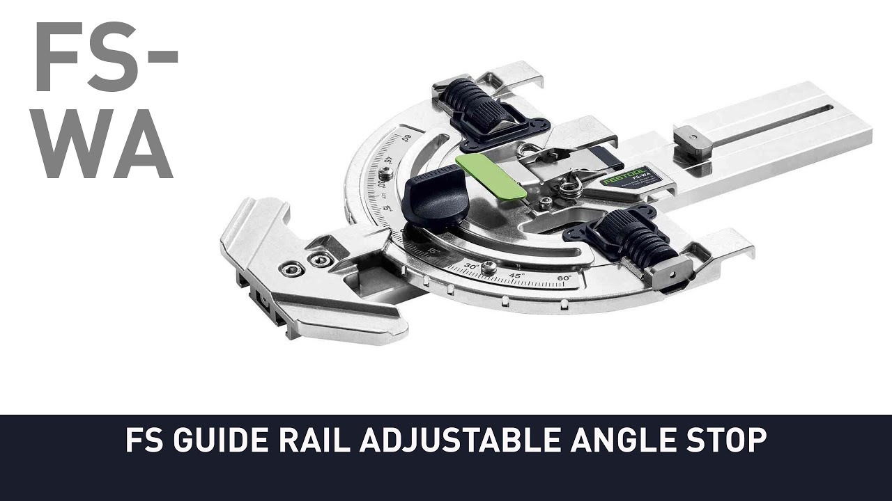 FS Guide Rail Adjustable Angle Stop