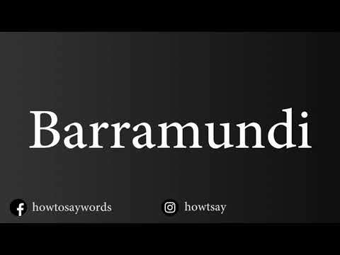 How To Pronounce Barramundi