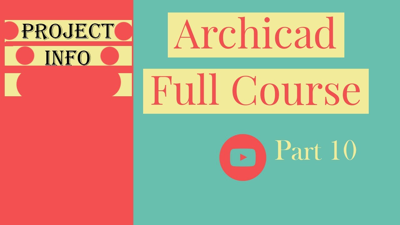 Project Info in Archicad | Project info in archicad 24 | Set up project in Archicad