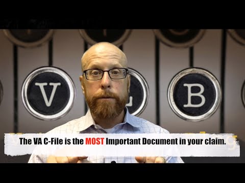 What is the VA C-File....and HOW do you get YOURS?