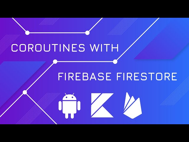 Simplifying Firebase Firestore Operations with Kotlin Coroutines | Galaxy.ai | Galaxy.ai